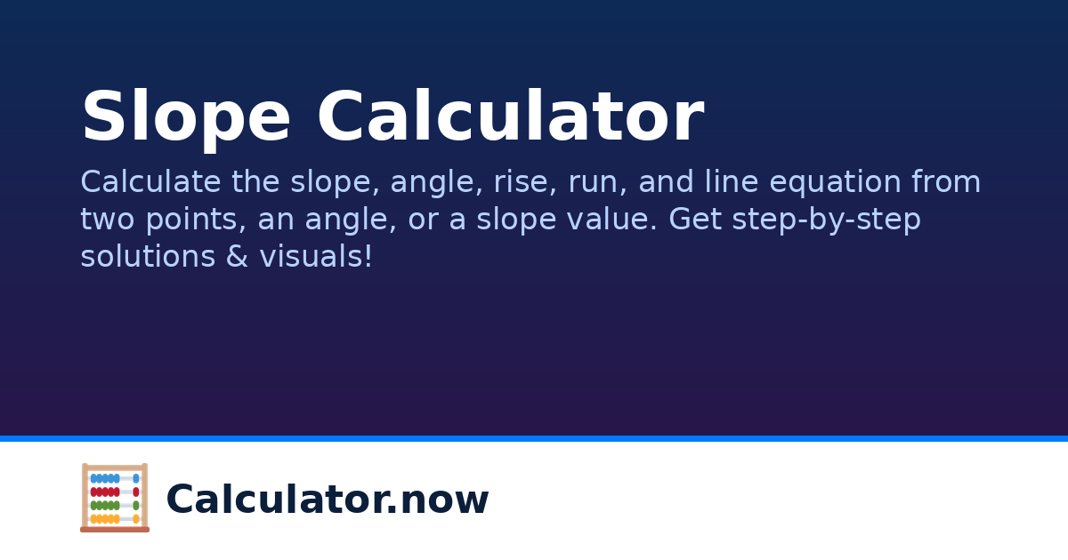 Slope Calculator | Calculator.now